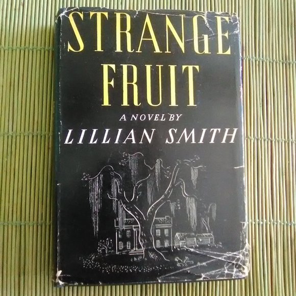 Lillian Smith | Accents | Hardcoverstrange Fruit | Poshmark